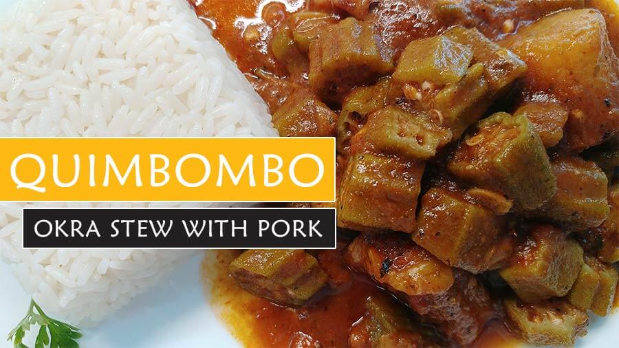 Quimbombo con Carne de Puerco y Platano | Okra Stew with Pork & Plantain